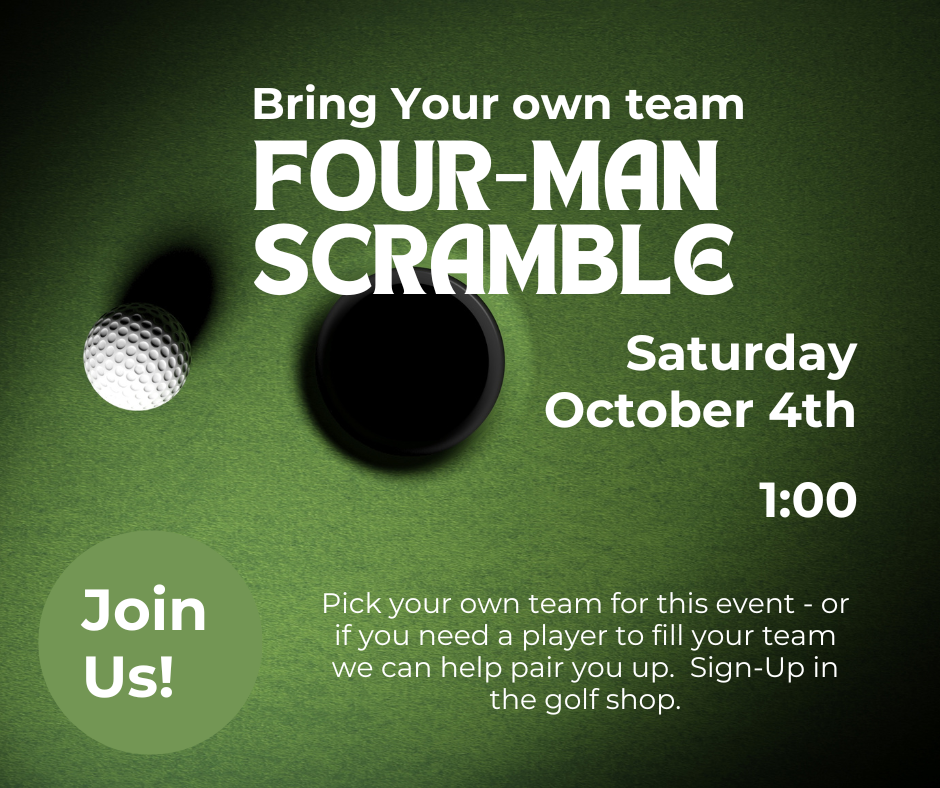4-Man Scramble - Bring Your Own Team - Morningstar Golf Club